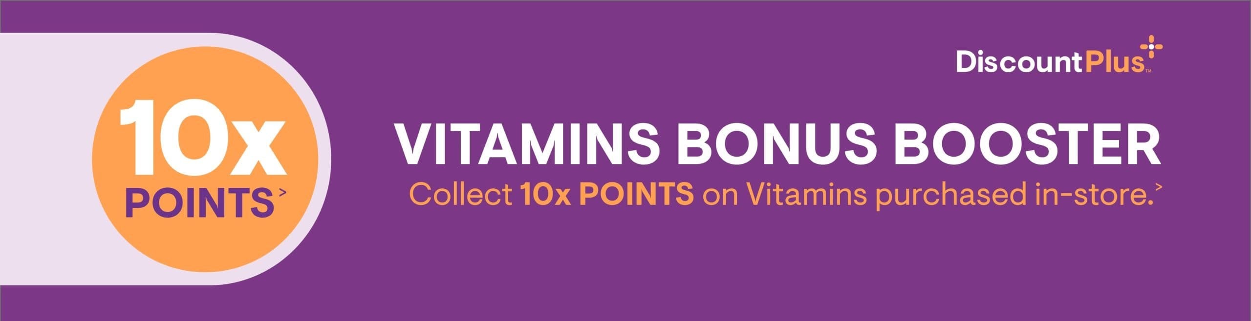 Vitamin 10X - Discount Drug Stores